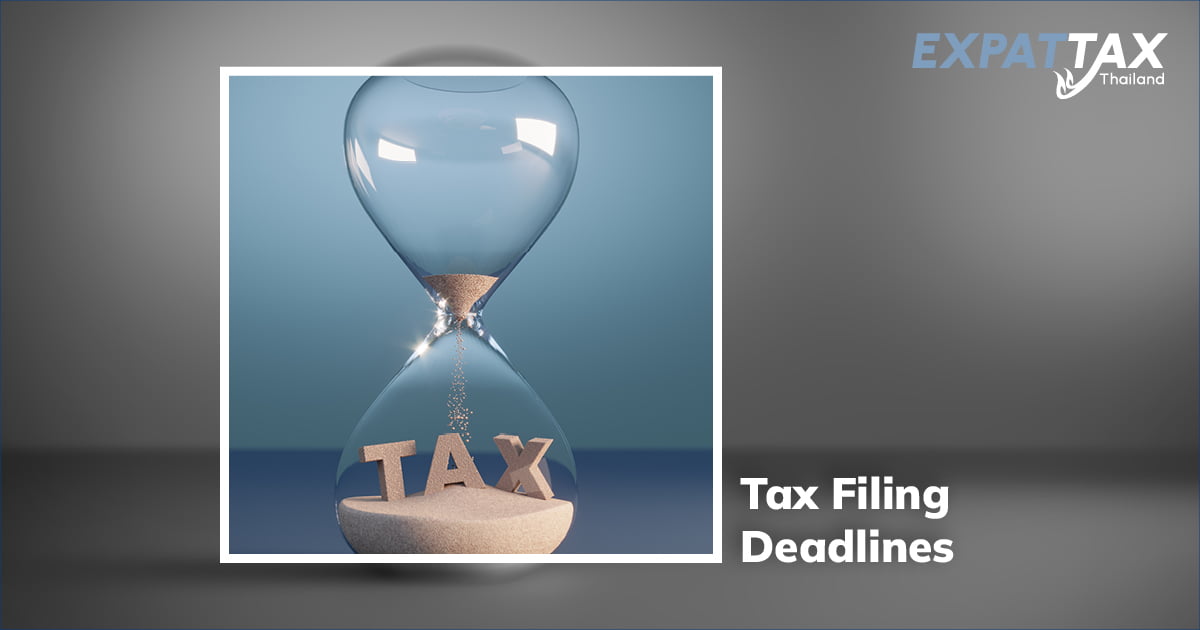 Thailand Income Tax Filing Deadlines: 2024 Guide